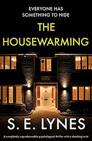 Mini Book Review: The Housewarming by S. E. Lynes. – The Introverted ...